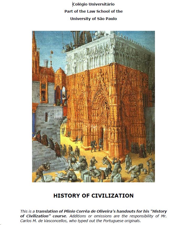 1936 - HISTORY OF CIVILIZATION - A translation of Plinio Corrêa de ...